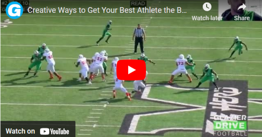 Creative Ways to Get Your Best Athlete the Ball - Football Toolbox
