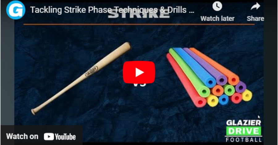 Tackling Strike Phase Techniques & Drills (Change the Physical Shape of the Ball Carrier ...